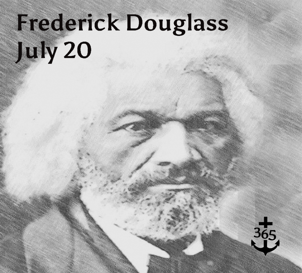 Frederick Douglass, US, Abolitionist | 365 Christian Men