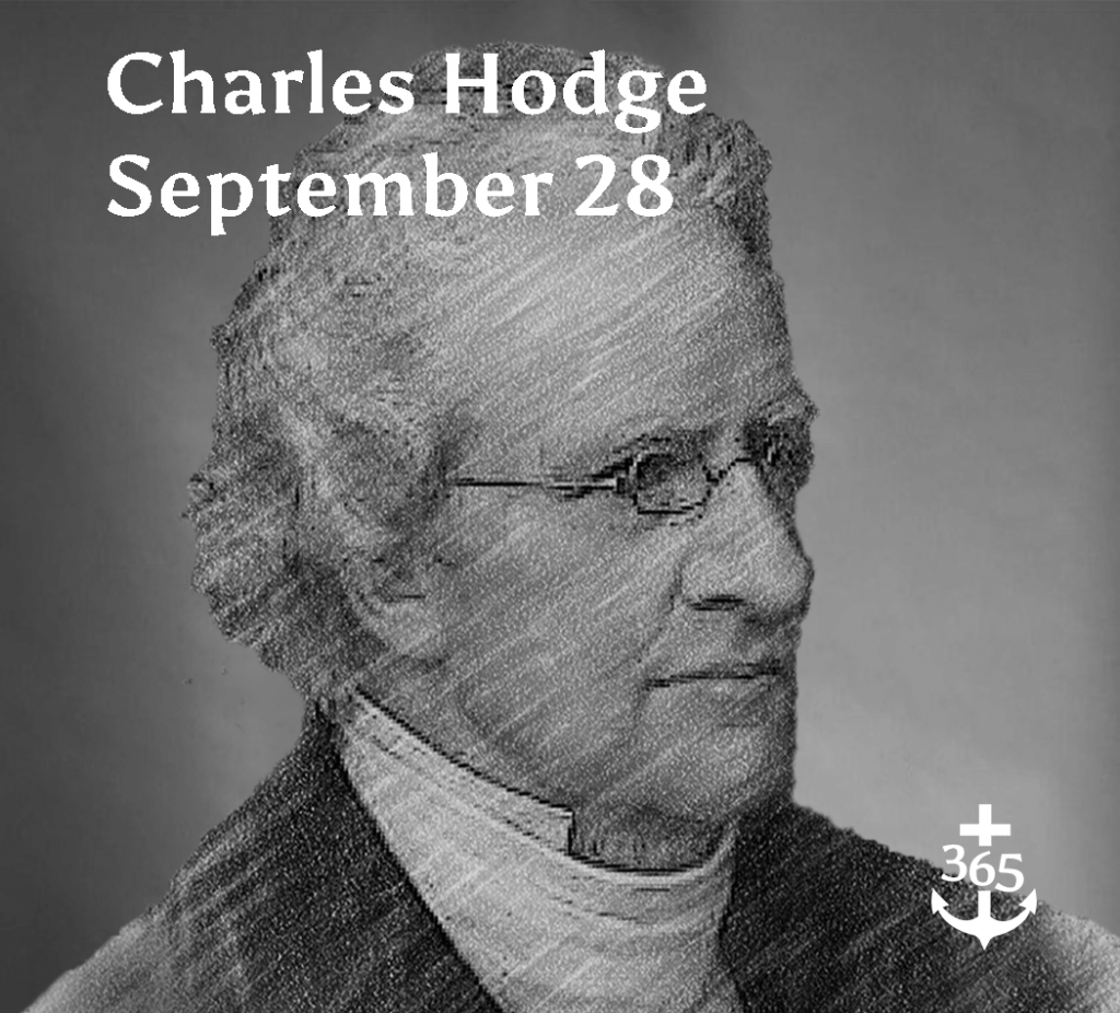 Charles Hodge, US, Theologian | 365 Christian Men