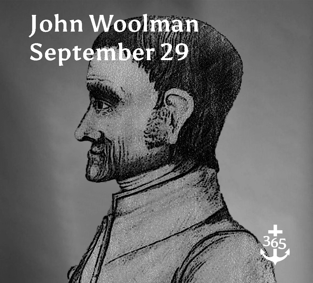 John Woolman, US, Quaker Abolitionist | 365 Christian Men