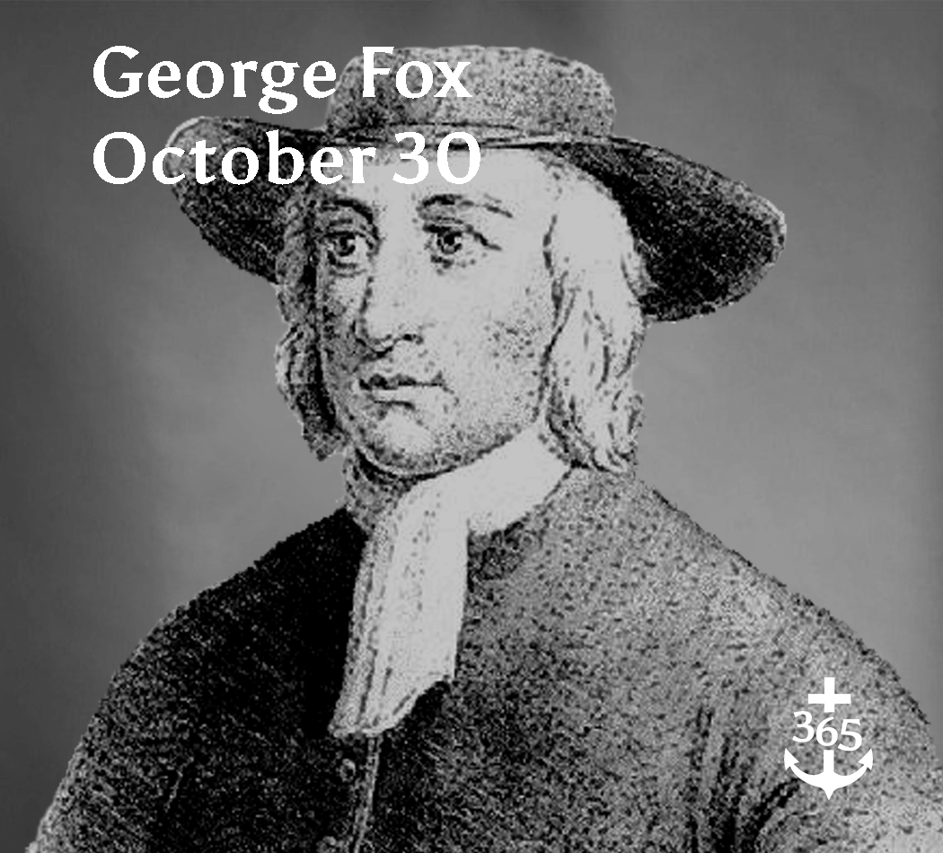 George Fox, England, Minister | 365 Christian Men
