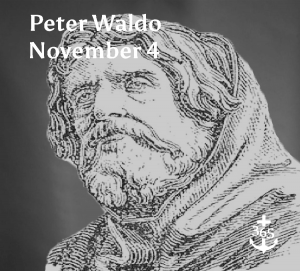 Peter Waldo, France, Forerunner of the Reformation | 365 Christian Men