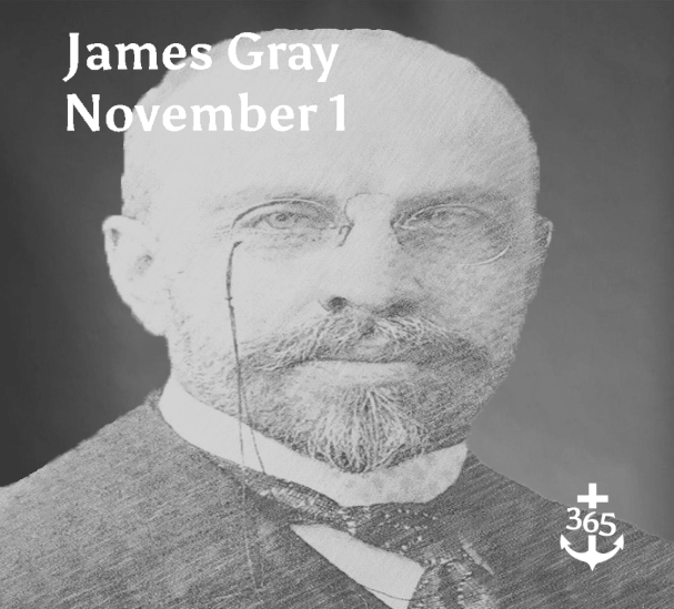 James M Gray, US, Bible Scholar | 365 Christian Men