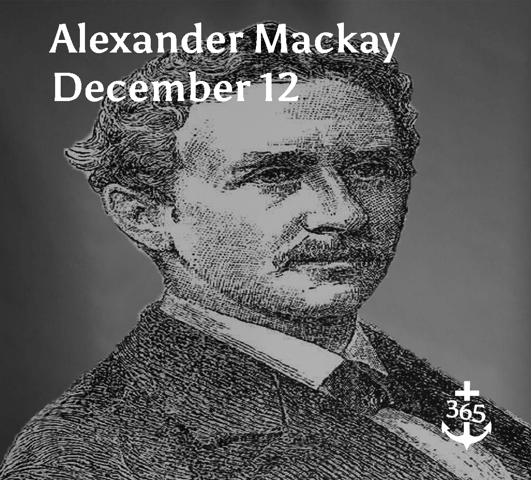 Alexander Mackay, Scotland, Missionary | 365 Christian Men