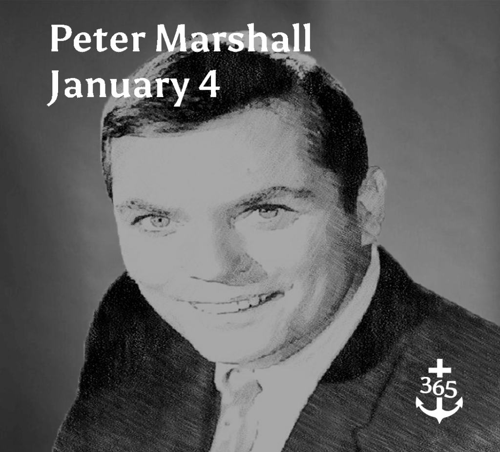 Peter Marshall, US, Pastor | 365 Christian Men