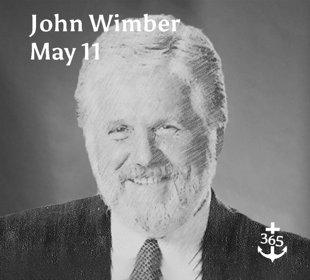 John Wimber, US, Pastor | 365 Christian Men