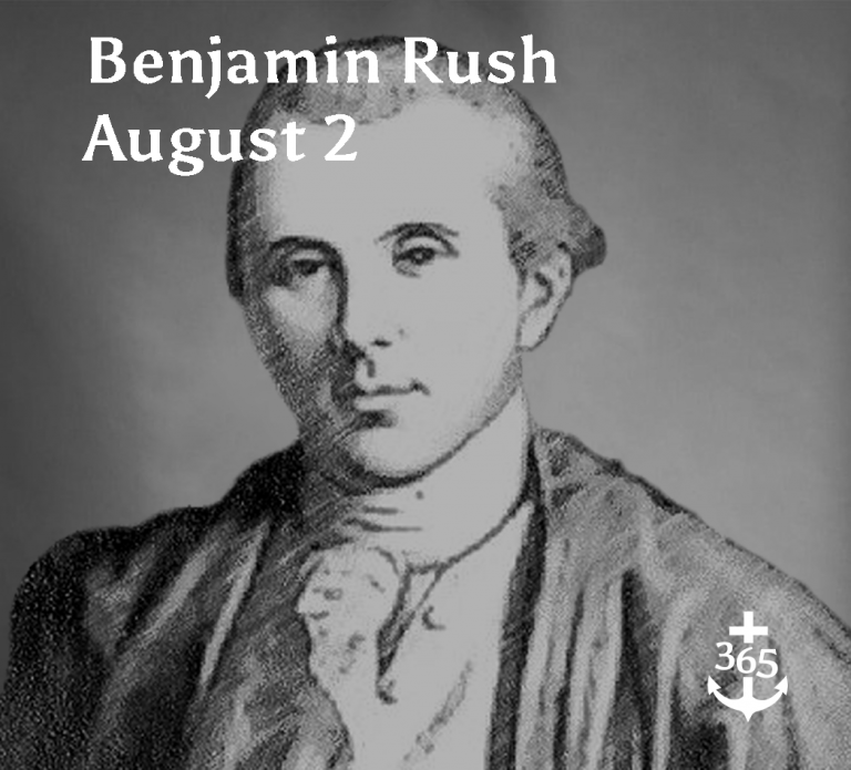 Benjamin Rush, US, Physician | 365 Christian Men