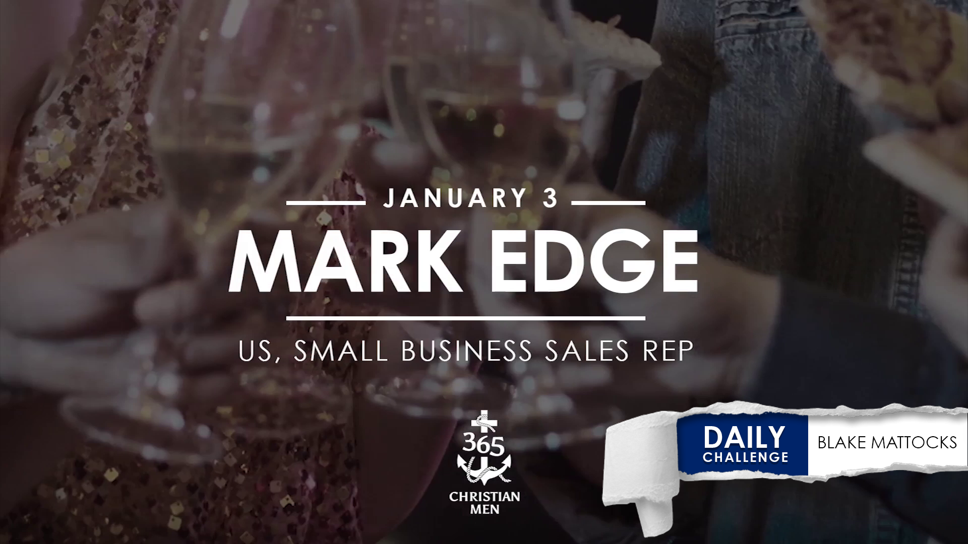 Mark Edge, US, Small Business Sales Rep | 365 Christian Men