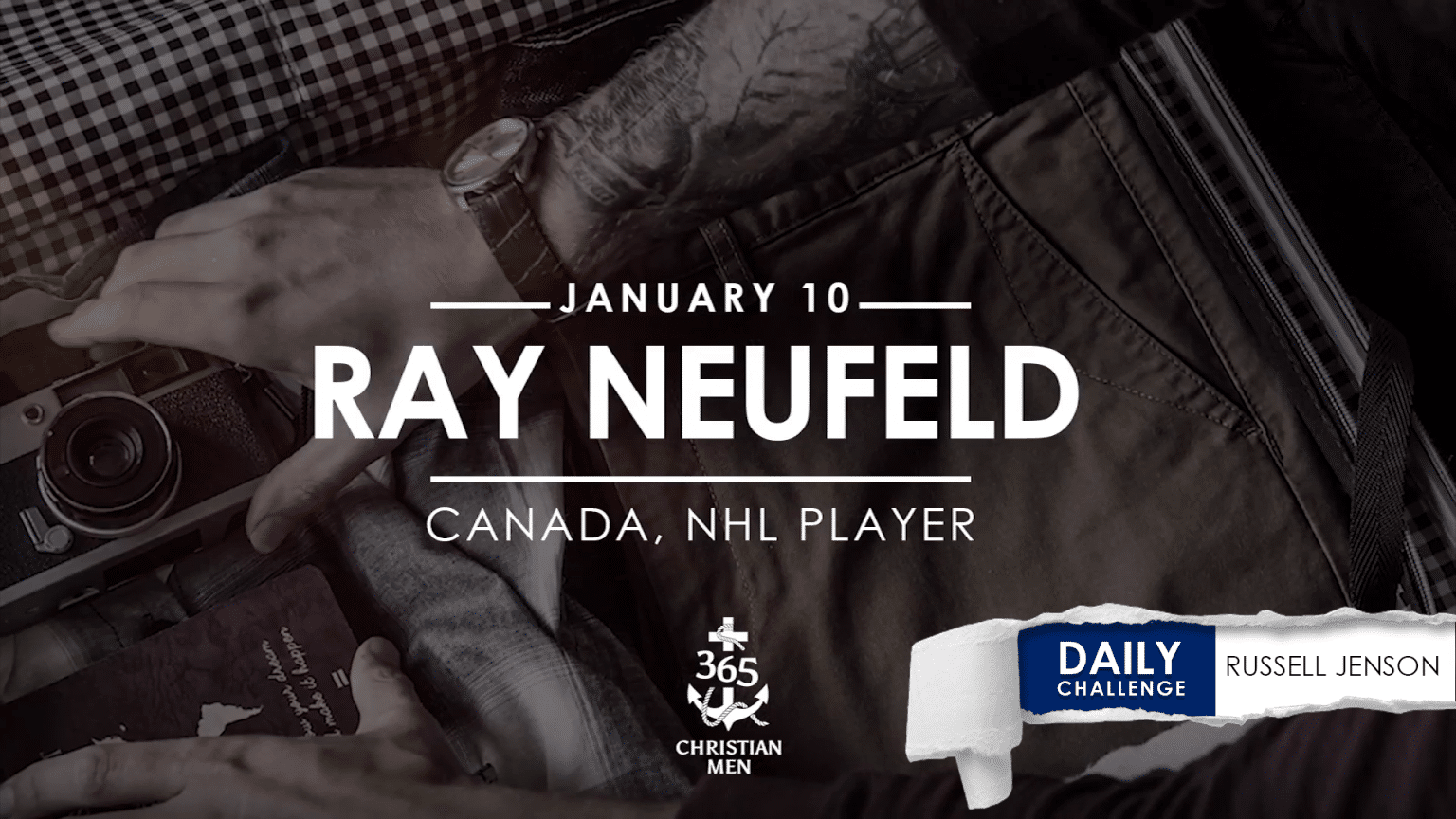 Ray Neufeld, Canada, NHL Player | 365 Christian Men