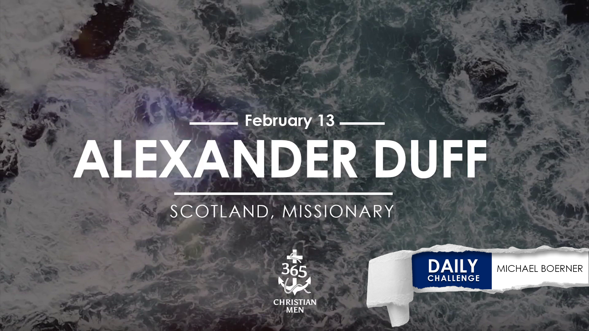 Alexander Duff, Scotland, Missionary | 365 Christian Men
