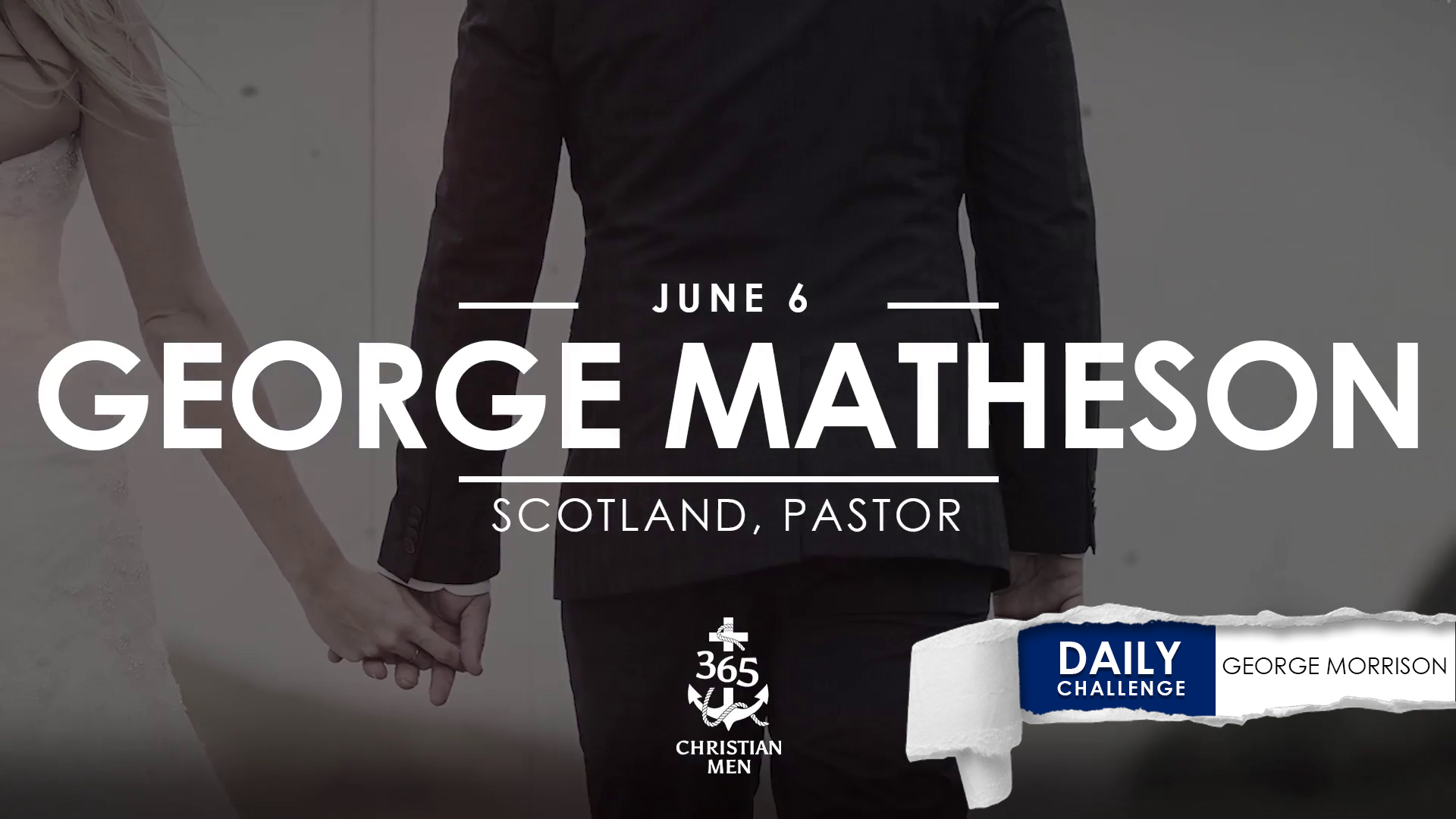 George Matheson, Scotland, Pastor | 365 Christian Men