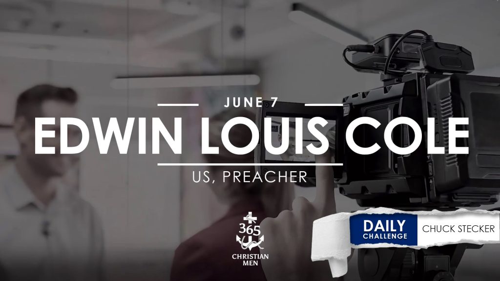 Edwin Louis Cole, US, Preacher | 365 Christian Men
