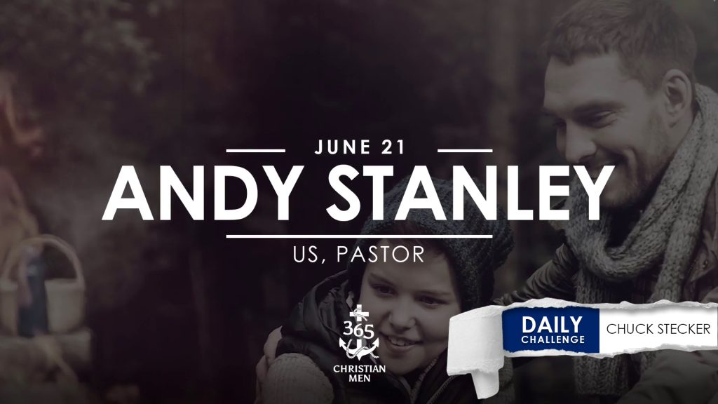 Andy Stanley, US, Pastor | 365 Christian Men