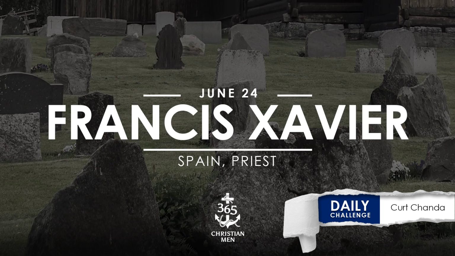 Francis Xavier, Spain, Priest | 365 Christian Men