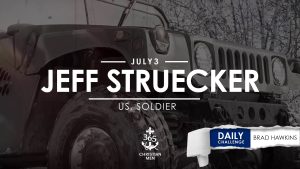 Jeff Struecker, US, Soldier | 365 Christian Men