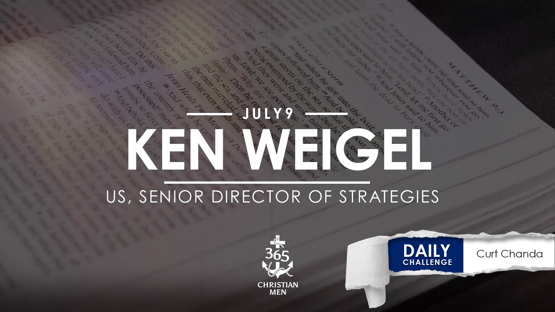 Ken Weigel, US, Senior Director of Strategies | 365 Christian Men
