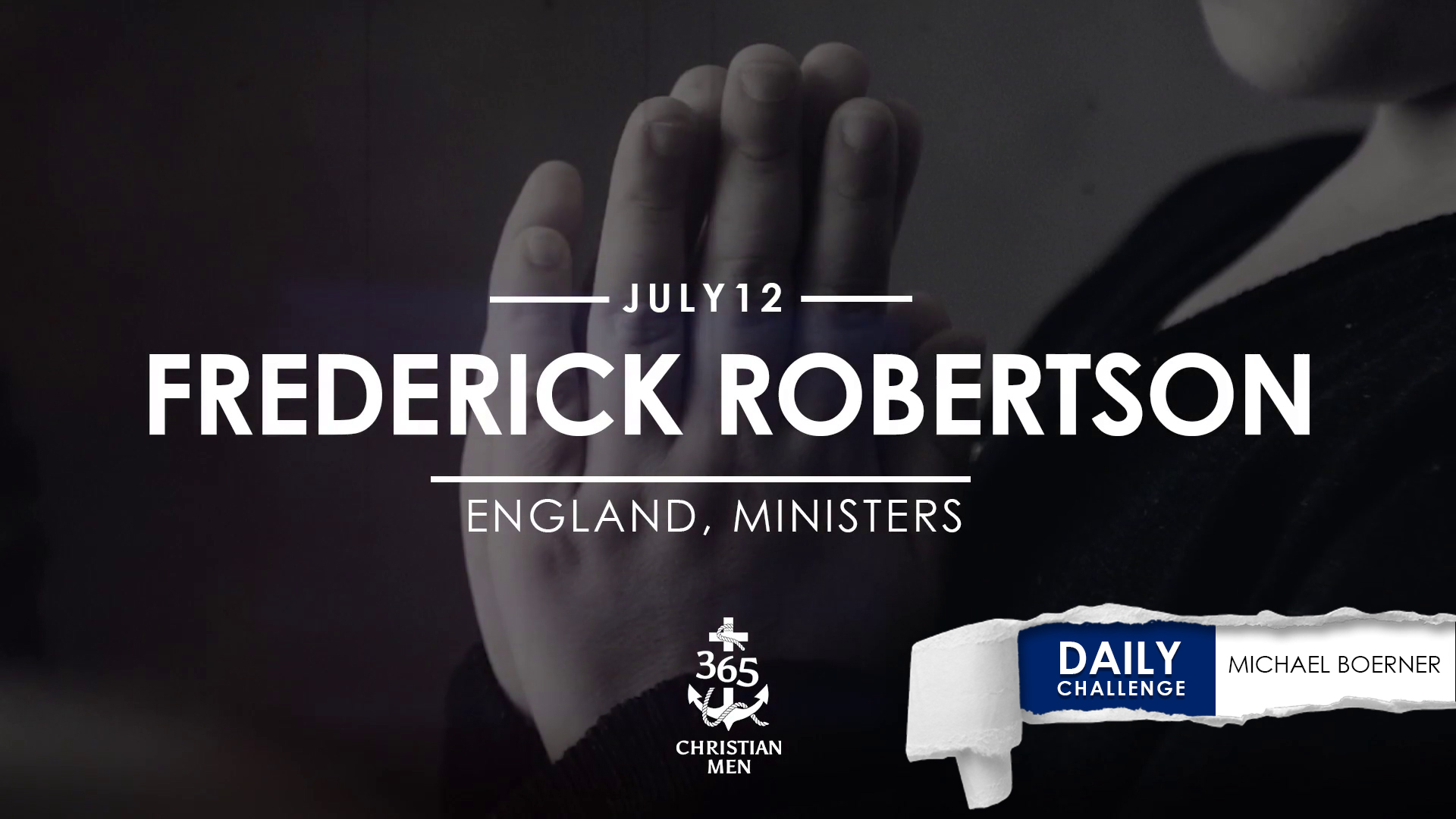 Frederick Robertson, England, Minister | 365 Christian Men