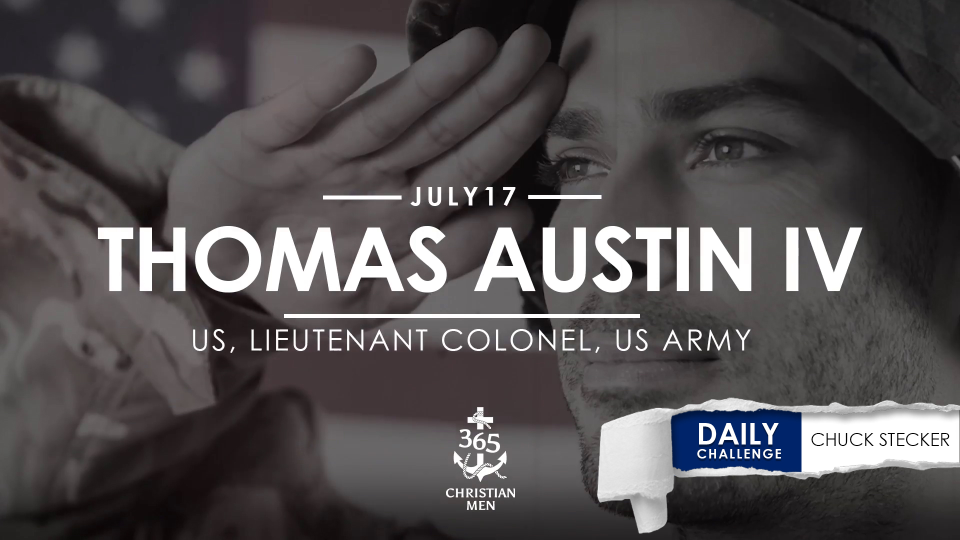 Thomas Austin IV, US, Lieutenant Colonel, US Army | 365 Christian Men