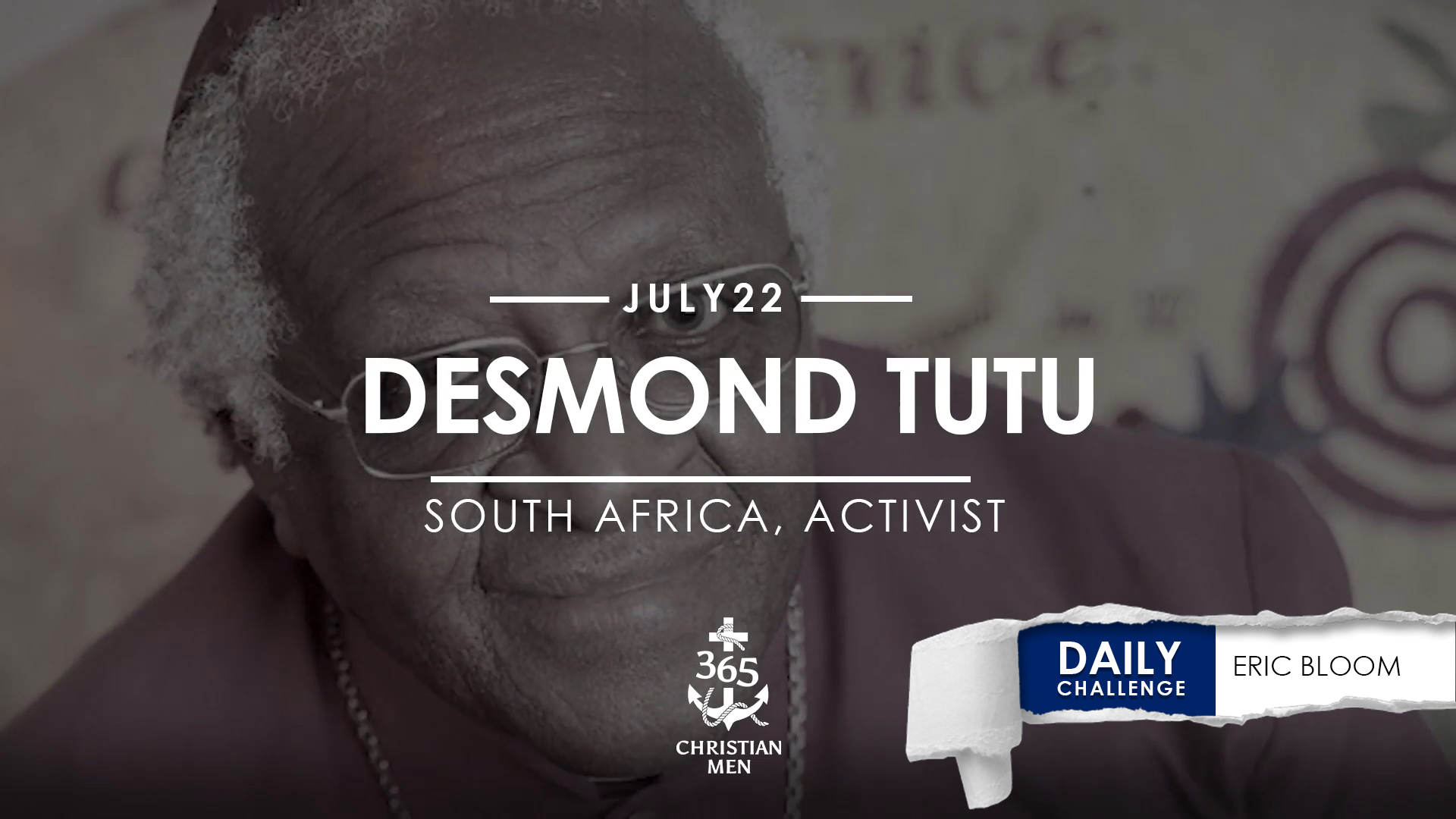 Desmond Tutu, South Africa, Activist | 365 Christian Men