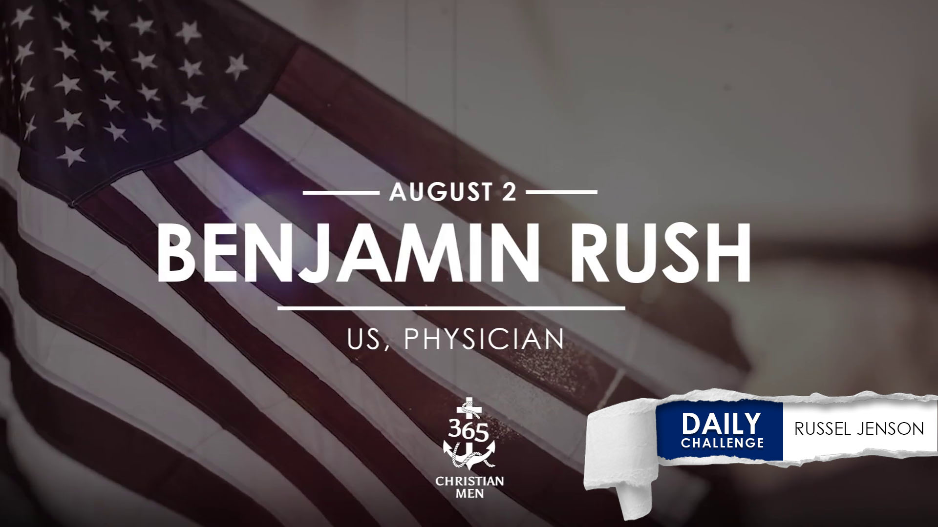 Benjamin Rush, US, Physician | 365 Christian Men