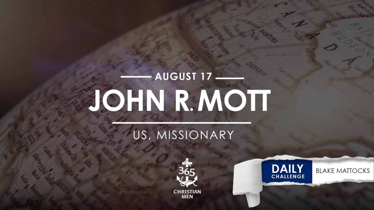 John R. Mott, US, Missionary | 365 Christian Men