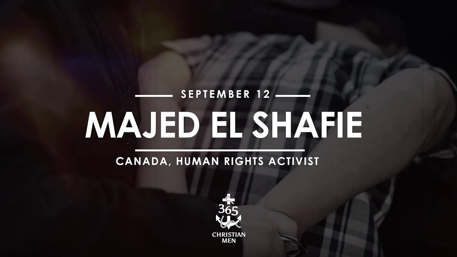 Majed El Shafie, Canada, Human Rights Activist | 365 Christian Men