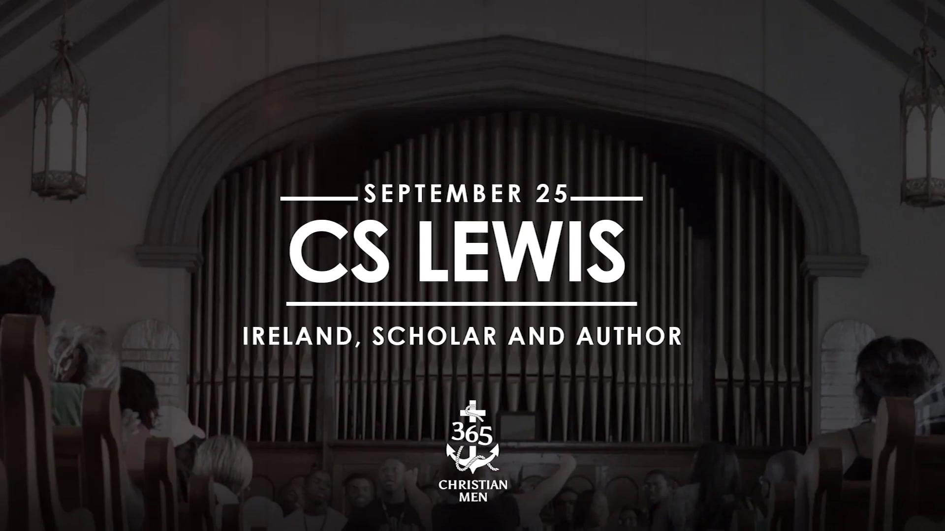 CS Lewis, Ireland, Scholar & Author | 365 Christian Men