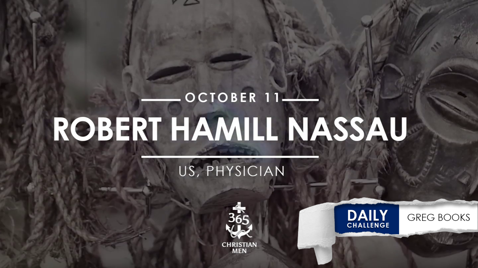 Robert Hamill Nassau, US, Physician | 365 Christian Men