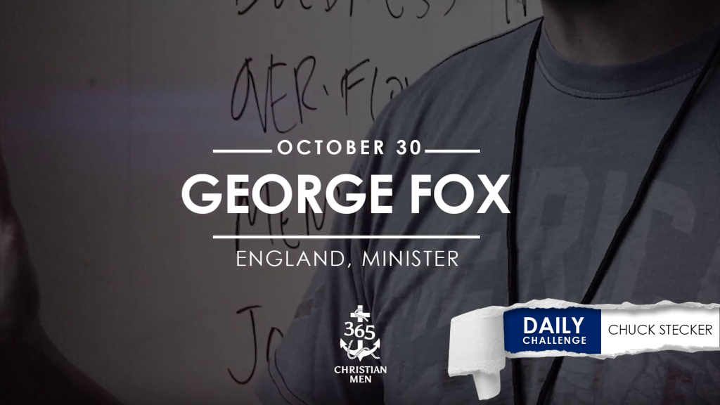 George Fox, England, Minister | 365 Christian Men
