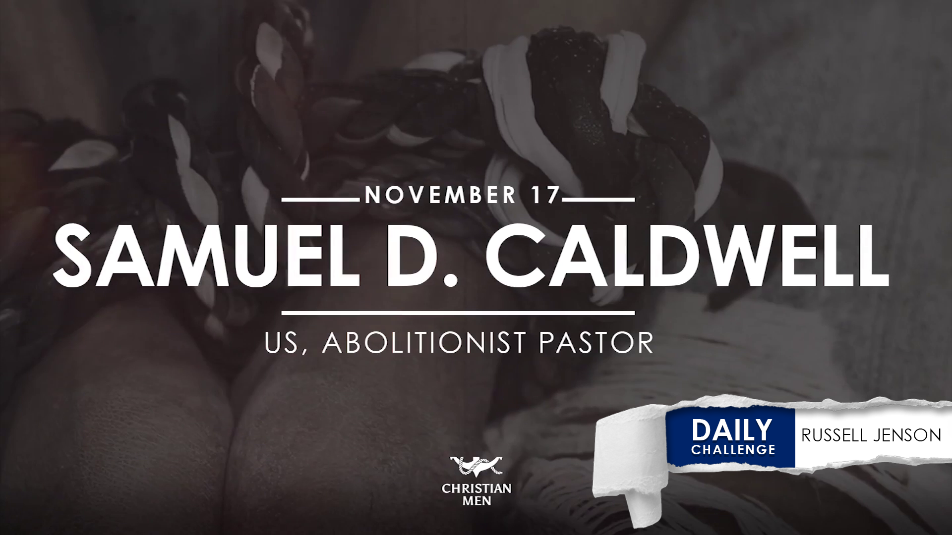 Samuel D Caldwell, US, Abolitionist Pastor | 365 Christian Men