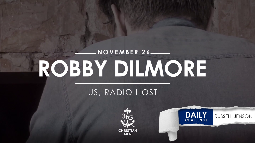 Robby Dilmore, US, Radio Host | 365 Christian Men
