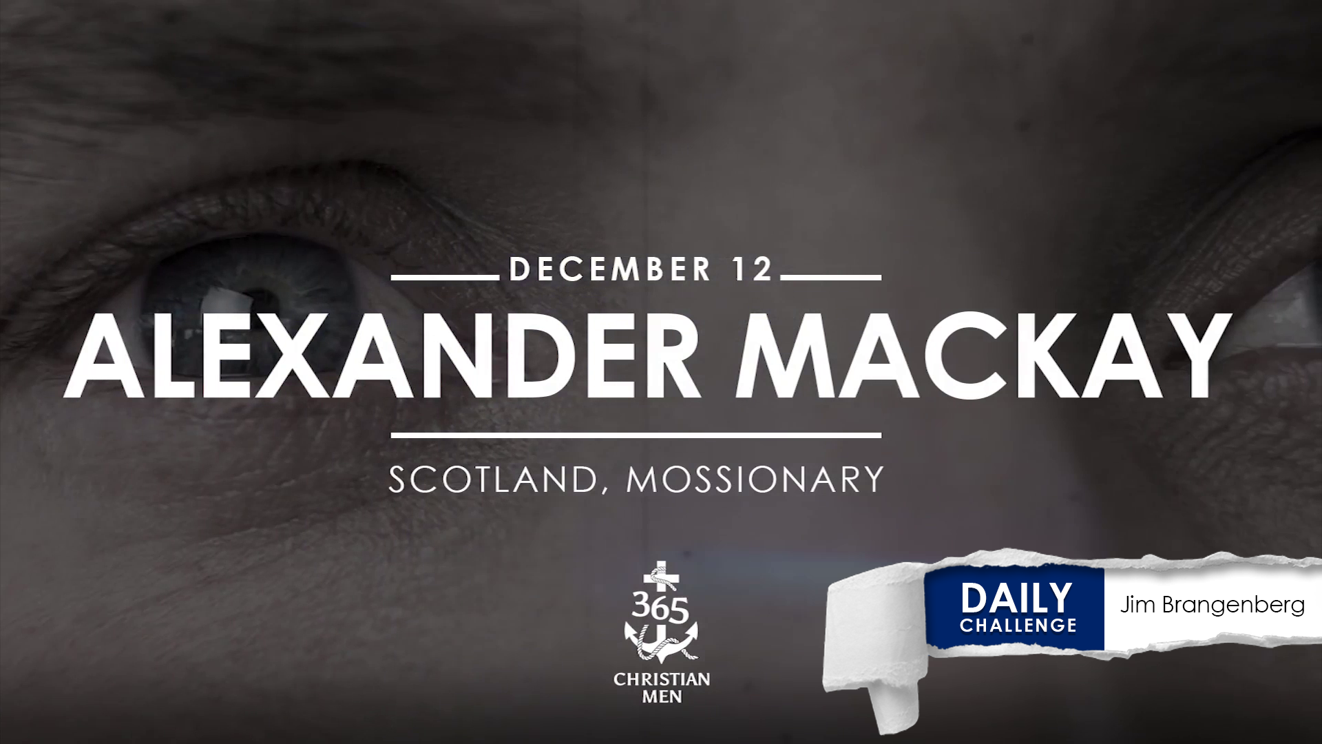 Alexander Mackay, Scotland, Missionary | 365 Christian Men