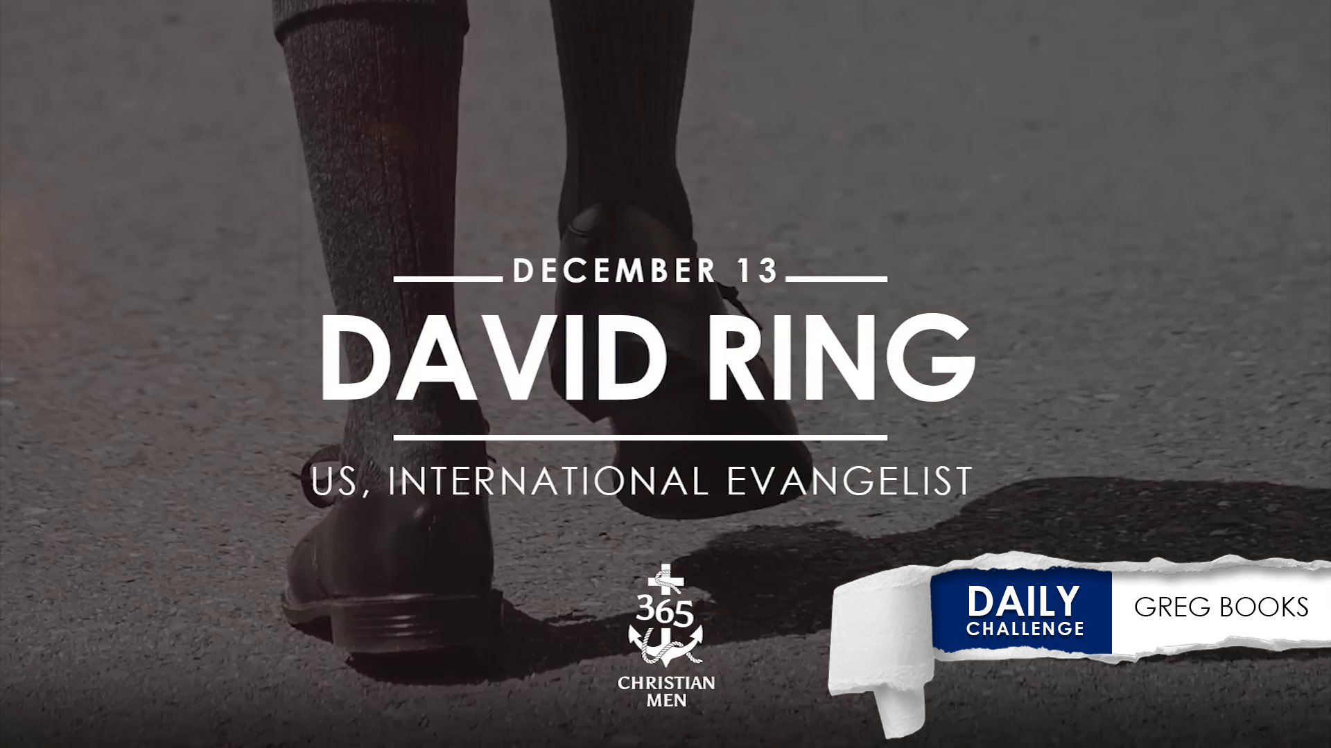 David Ring, US, International Evangelist | 365 Christian Men