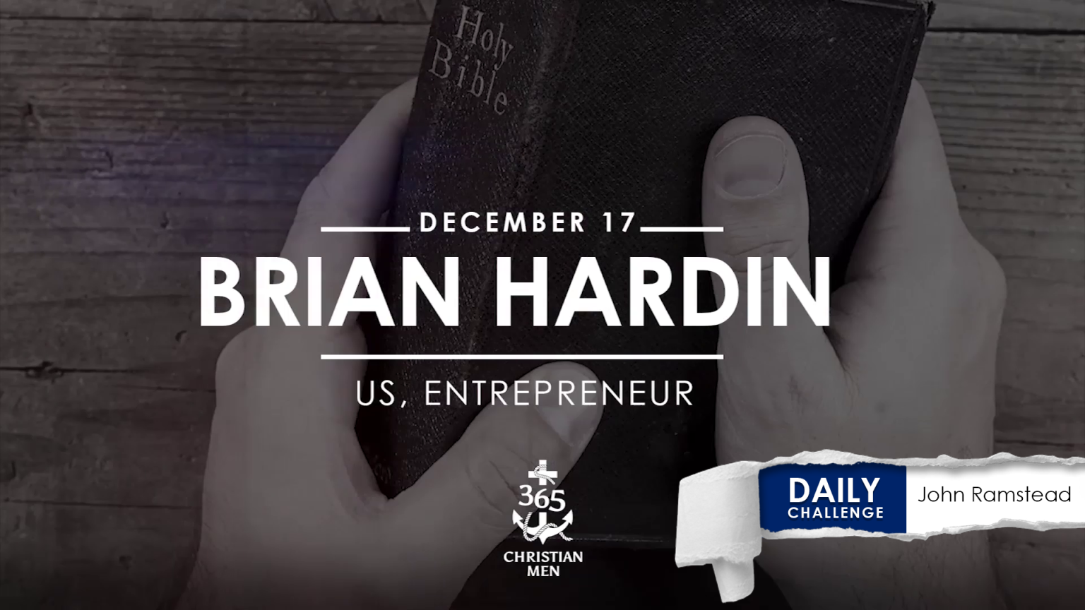 Brian Hardin, US, Entrepreneur | 365 Christian Men