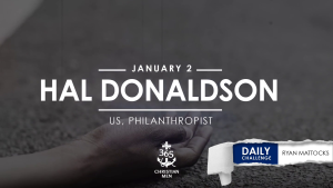 Hal Donaldson, US, Philanthropist | 365 Christian Men