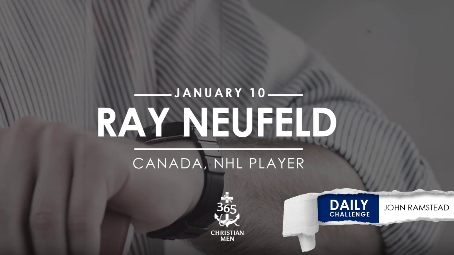 Ray Neufeld, Canada, NHL Player | 365 Christian Men