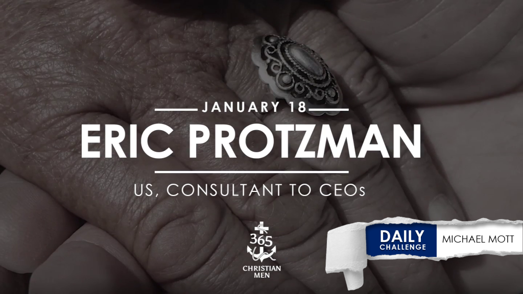 Eric Protzman, US, Consultant to CEOs | 365 Christian Men