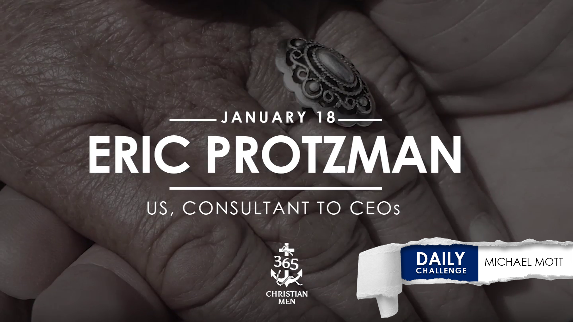 Eric Protzman, US, Consultant to CEOs | 365 Christian Men