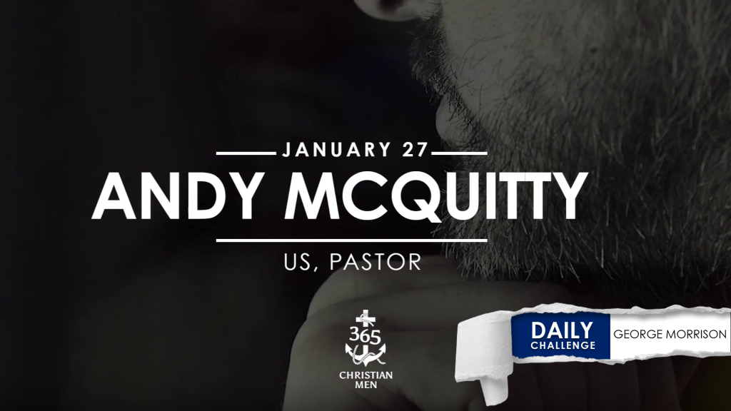 Andy McQuitty, US, Pastor | 365 Christian Men