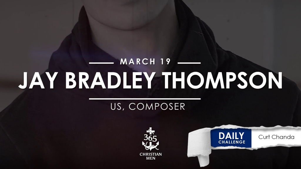 Jay Bradley Thompson, US, Composer | 365 Christian Men