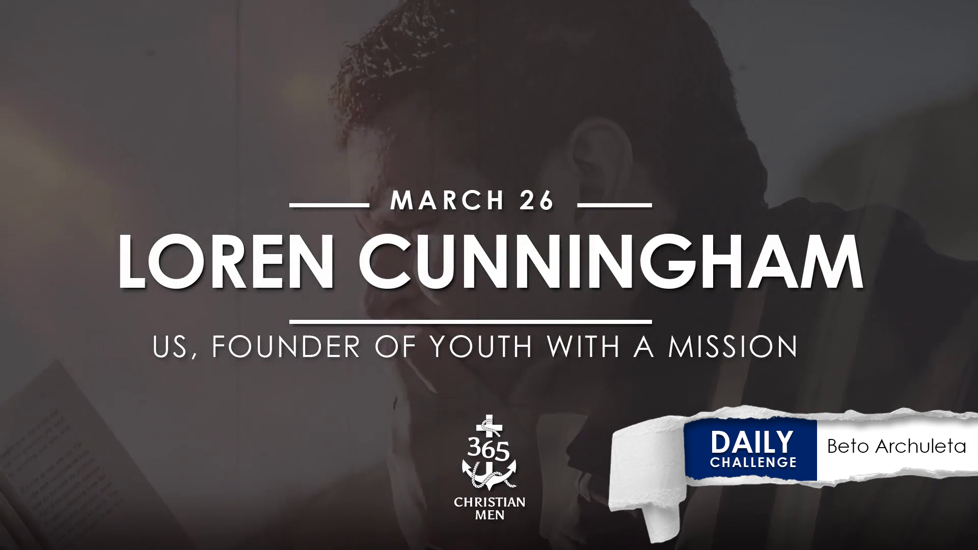 Loren Cunningham, US, Founder of Youth With A Mission - 365 Christian ...
