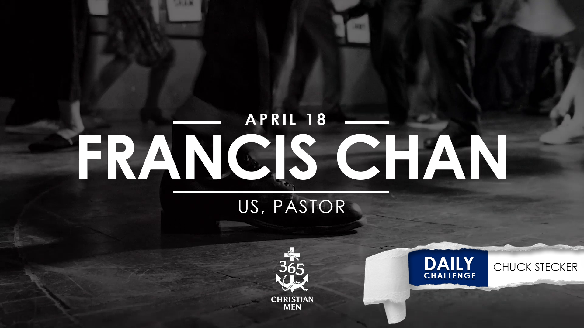 Francis Chan, US, Pastor – 365 Christian Men – Podcast – Podtail