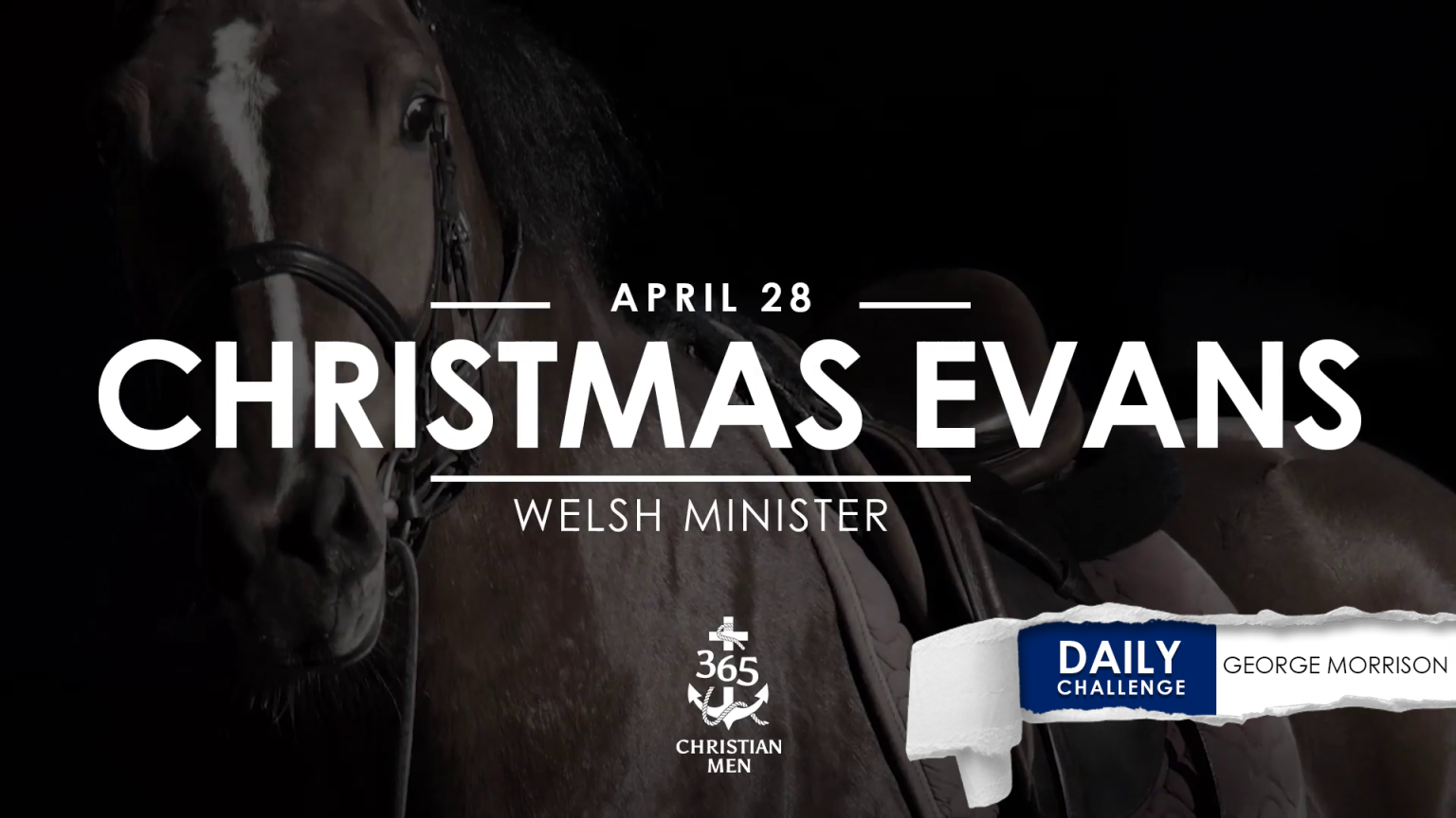 Christmas Evans, Welsh Minister | 365 Christian Men