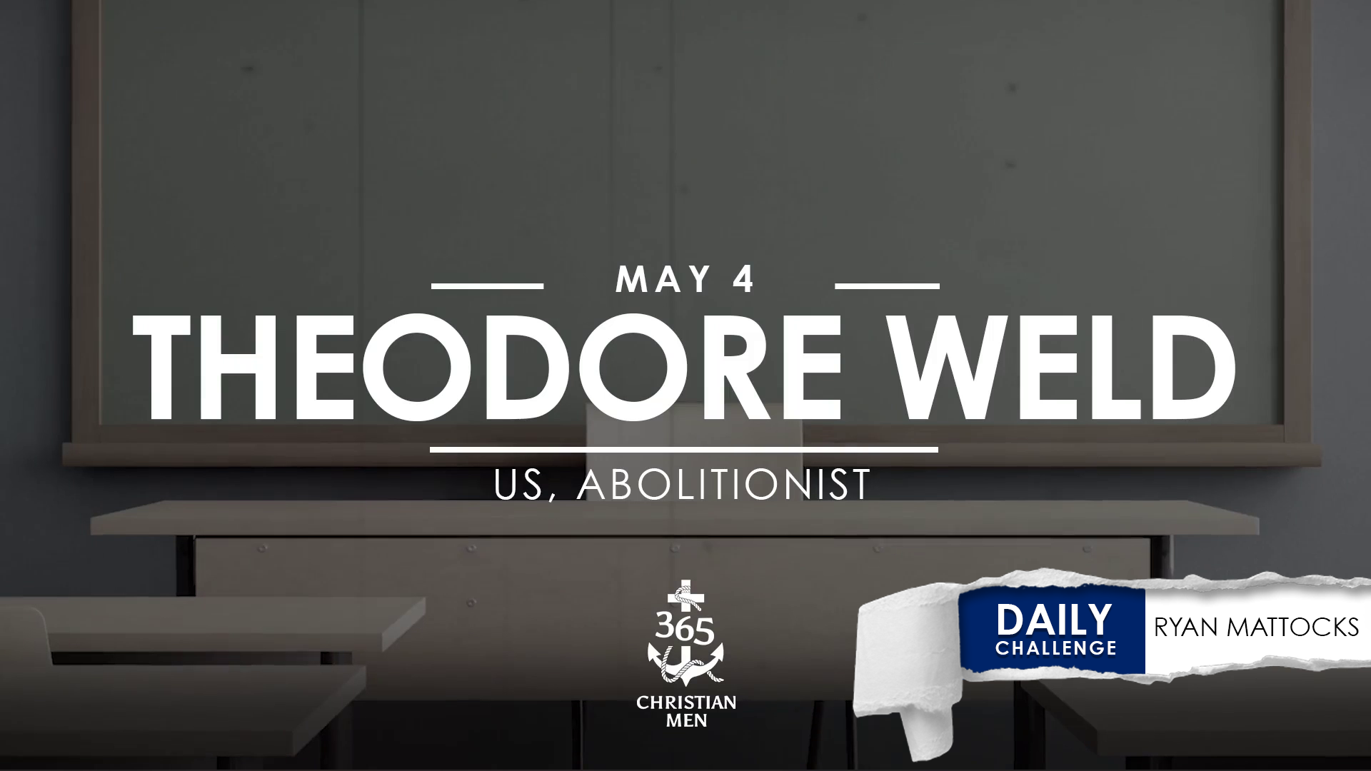 Theodore Weld, US, Abolitionist | 365 Christian Men