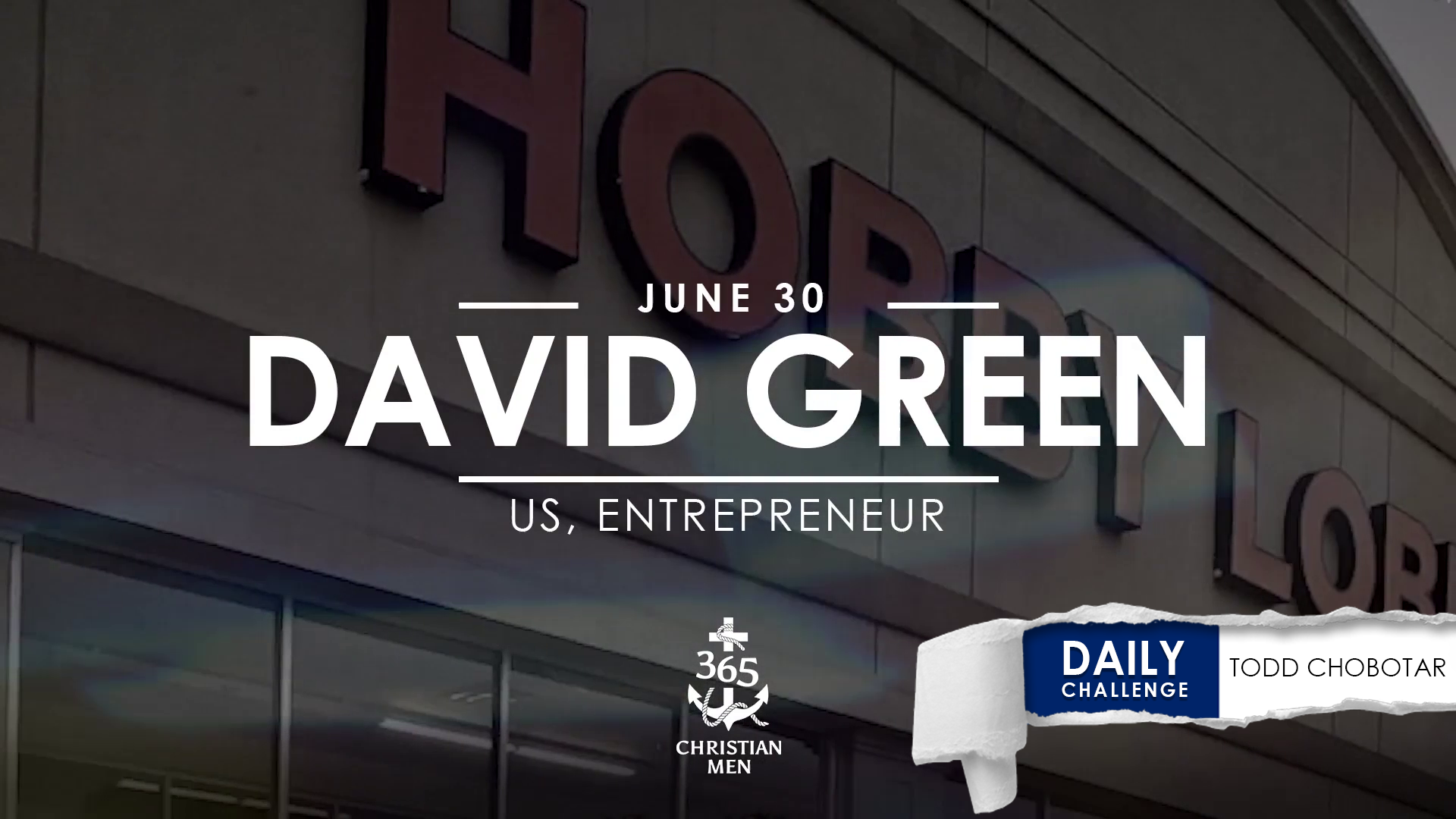 David Green, US, Entrepreneur | 365 Christian Men